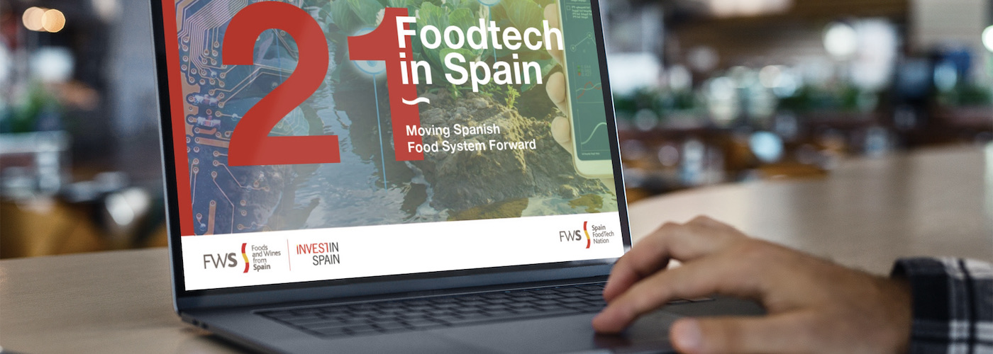 Foodtech in Spain: Moving Spanish Food System Forward