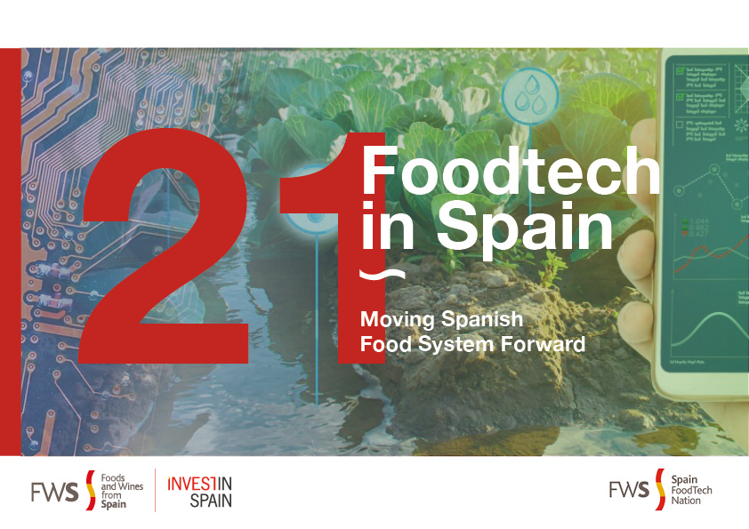 Spain Foodtech Nation 2021 Report: Moving Spanish Food System Forward