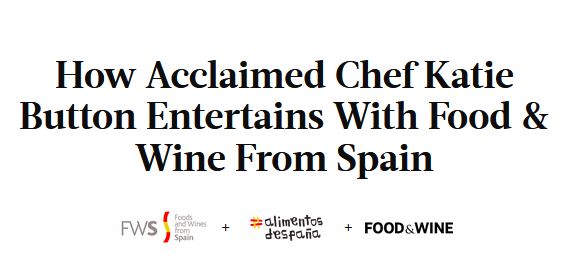 FOOD & WINE MAGAZINE - How Acclaimed Chef Katie Button Entertains With ...